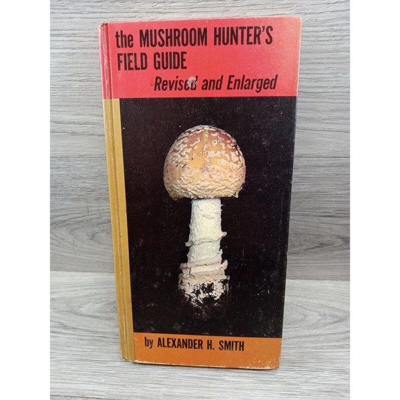 Other | The Mushroom Hunters Field Guide Revised And Enlarged Alexander ...